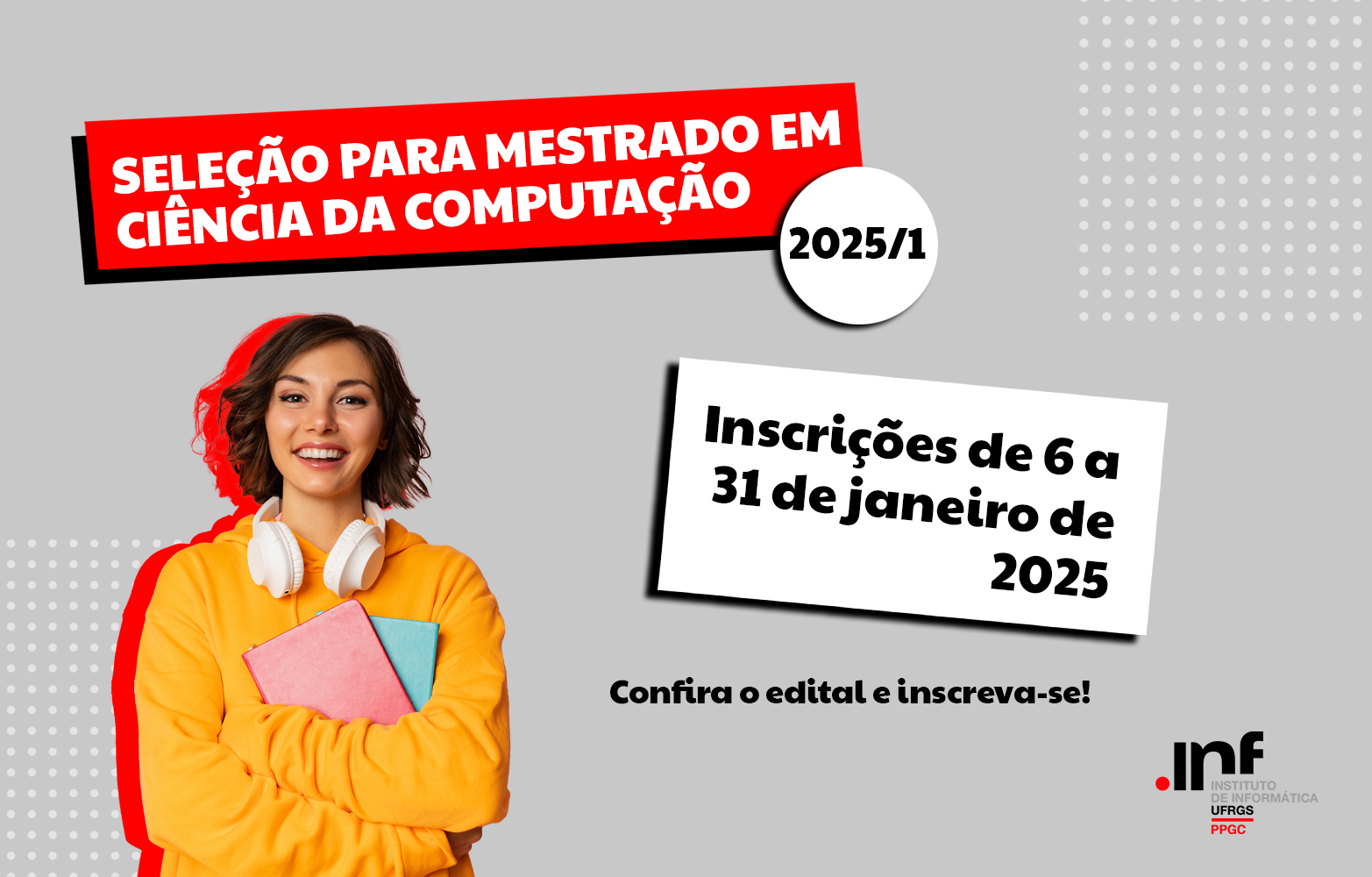 Seleção para Mestrado 2025/1 - PPGC – UFRGS