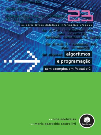 Algoritmos e programação com exemplos em Pascal e C - Instituto de ...