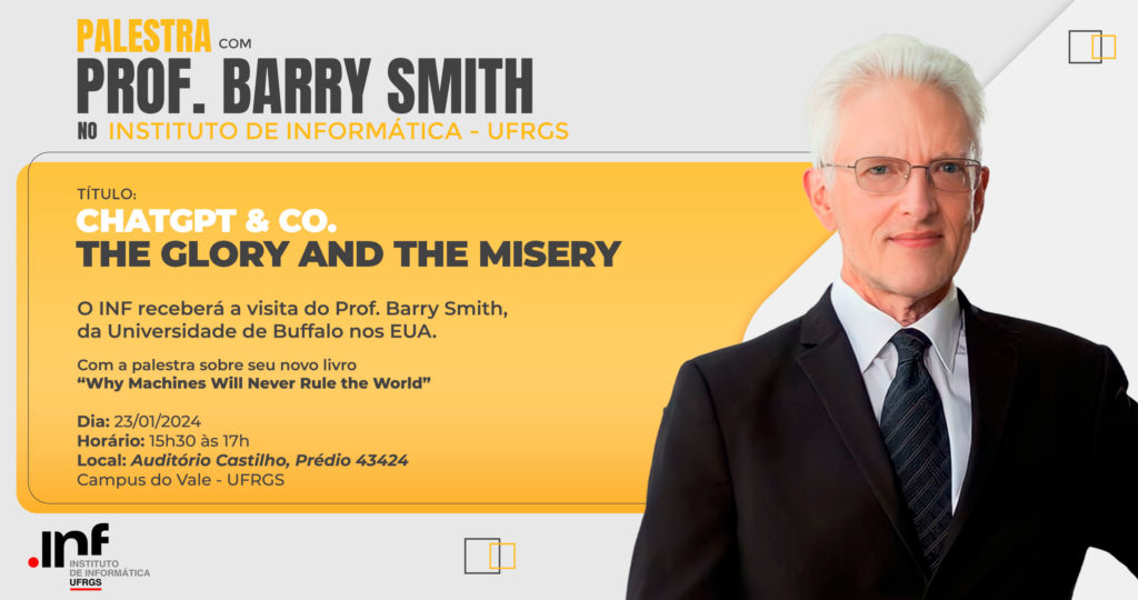 Palestra com Prof. Barry Smith - Instituto de Informática - UFRGS