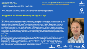 CASS Talks: It happens! Cost-Efficient Reliability for Edge-AI Chips ...
