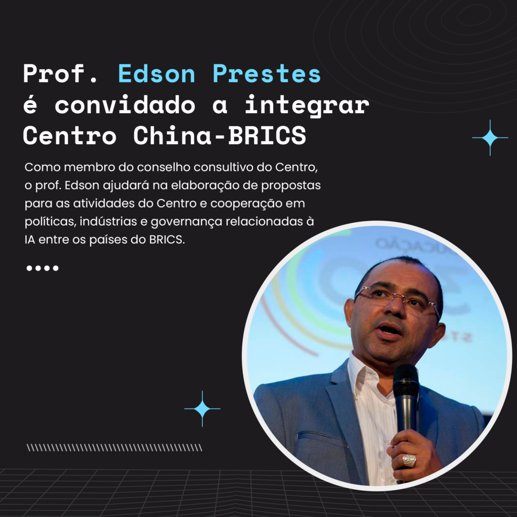 Edson Prestes é convidado ao Centro China-BRICS - Instituto de ...